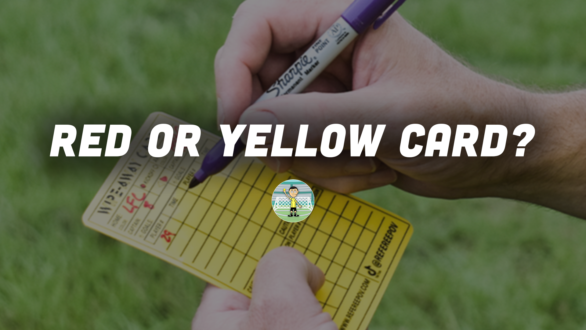 How to Decide between a Yellow and a Red Card? – Referee POV