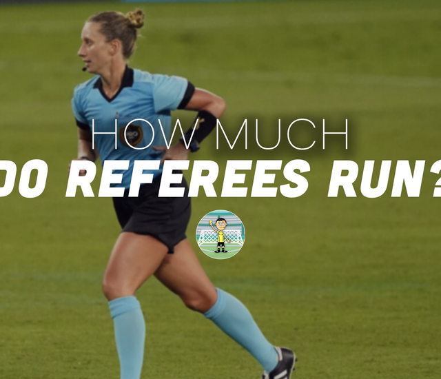 How Much Do Referees Run in a Game? – Referee POV
